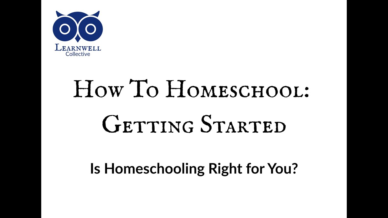 How to Homeschool: Getting Started - Is Homeschooling Right for You?