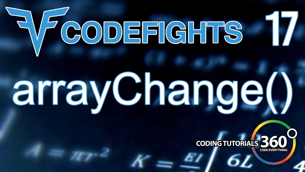 ArrayChange | CodeFights Intro Algorithm JavaScript Solution and Breakdown