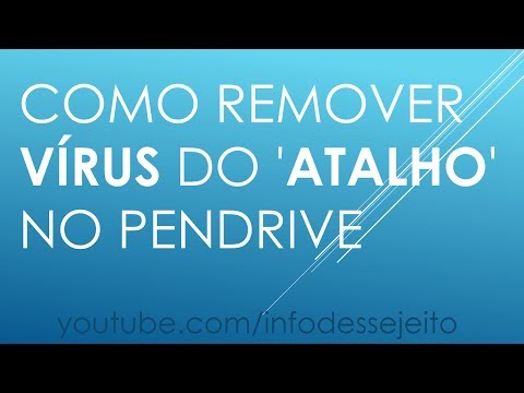 Como Remover Vírus do 'Atalho' no PenDrive