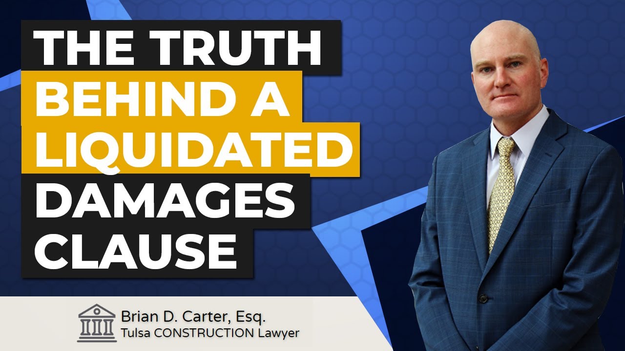The Truth Behind a Liquidated Damages Clause