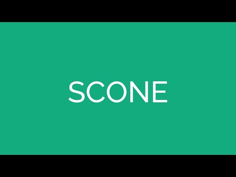 How To Pronounce Scone
