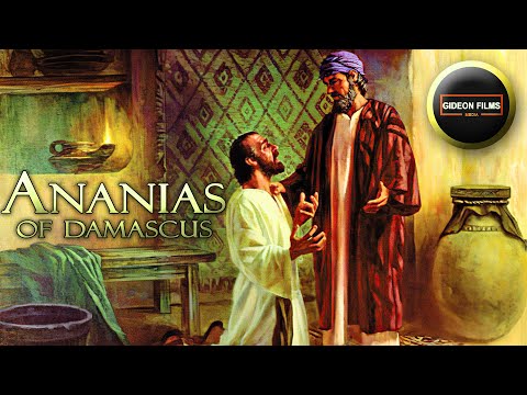 Ananias of Damascus | Saul’s Conversion | Acts 9 | Apostle Paul before Conversion