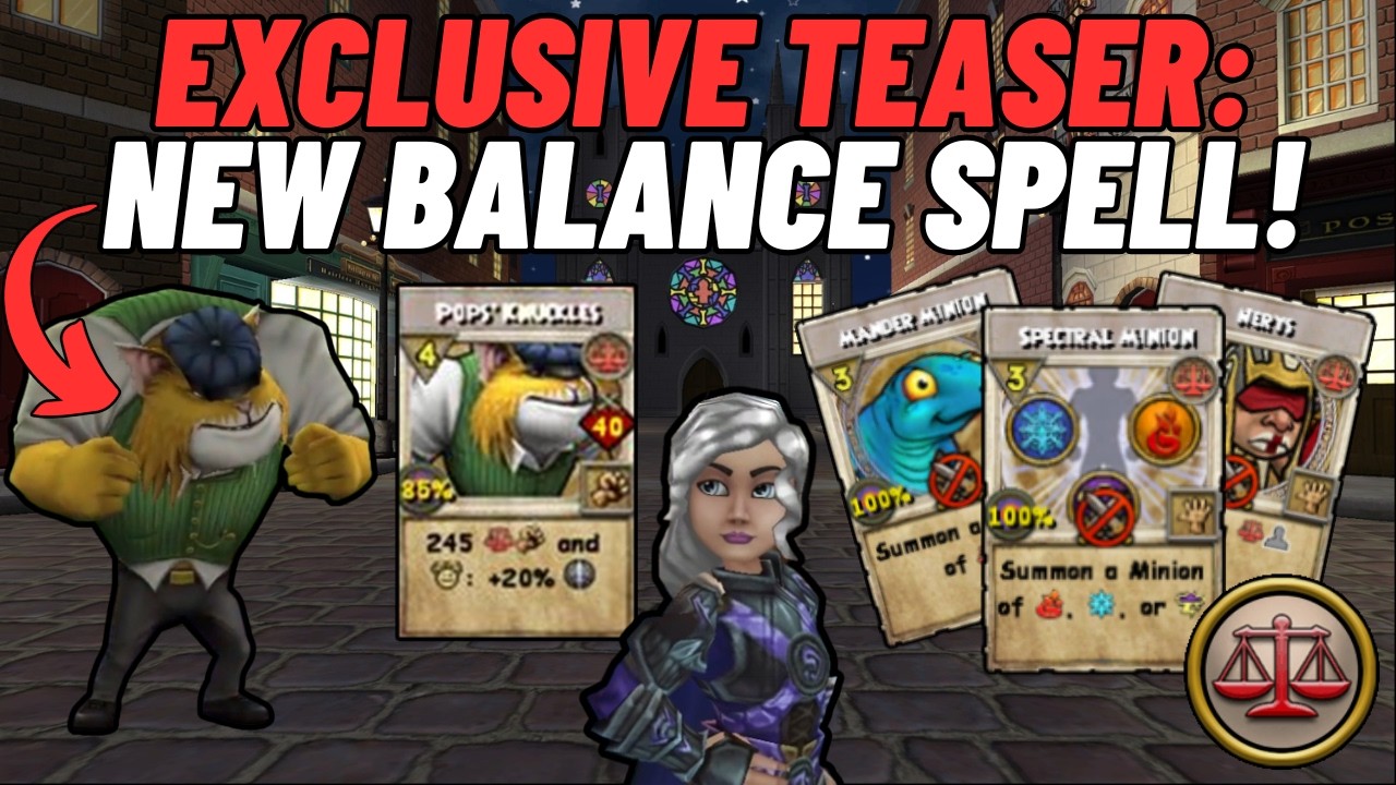 Wizard101| EXCLUSIVE New Balance Spell and Minions Teaser!