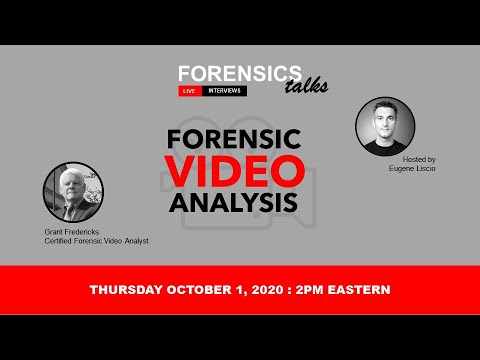 Forensics Talks Episode 6 -Grant Fredericks - Forensic Video Analysis