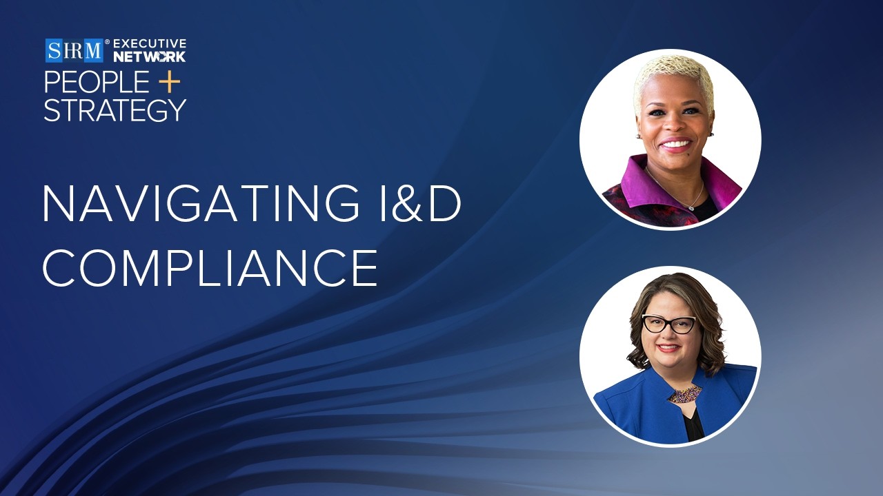 The New Reality: Legally Compliant I&D for HR
