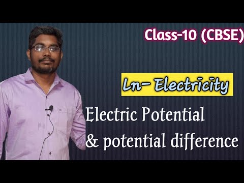 Electric Potential & Potential difference | 10th CBSE | Physics| Inbaraj Sir