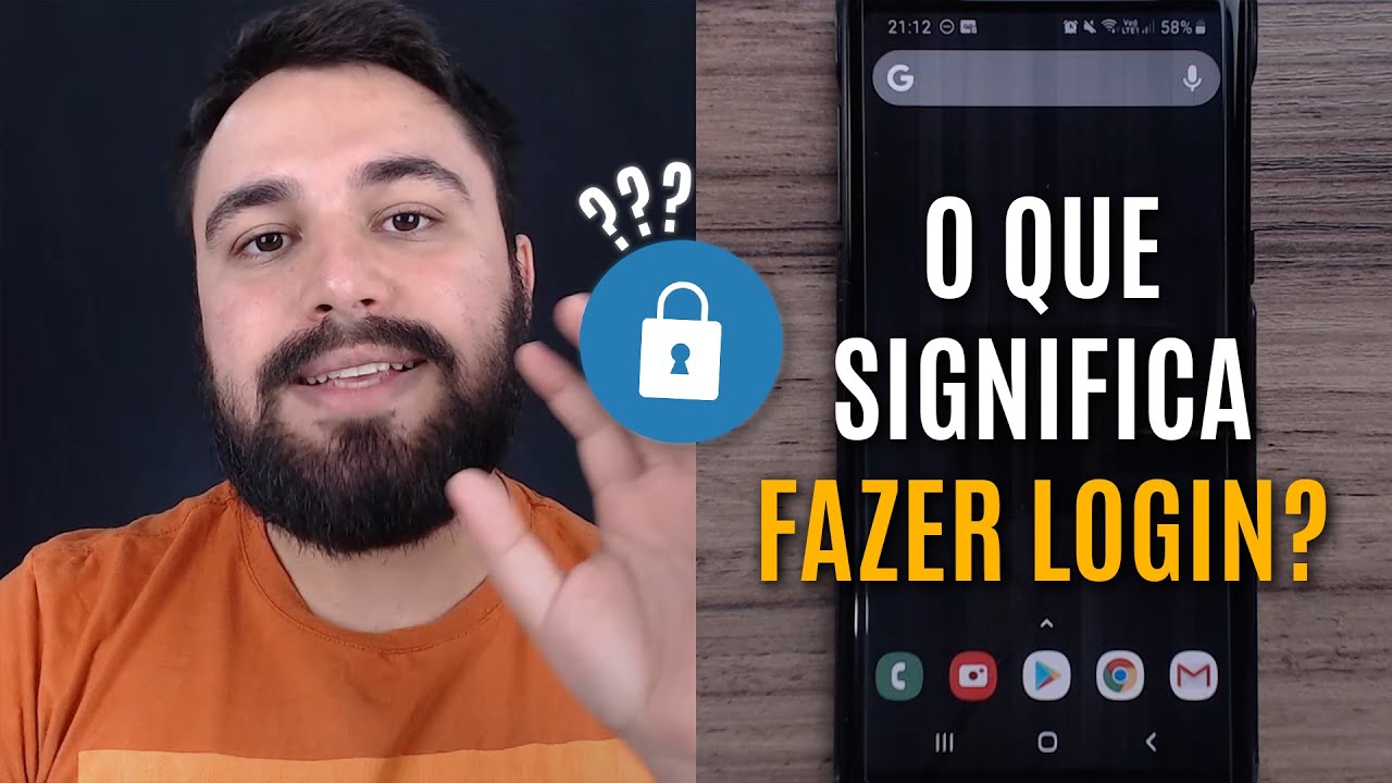 O QUE SIGNIFICA “FAZER LOGIN”?