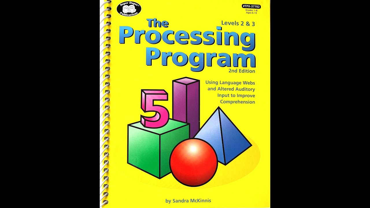 The Processing Program Levels 2 & 3