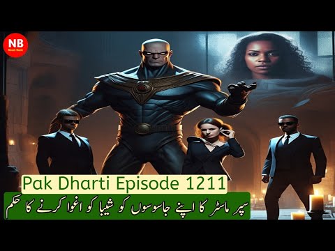 Pak Dharti | Episode 1211 | Supermaster Orders His Spies To Kidnap Sheba |Urdu Spy Novel| Novel Bank