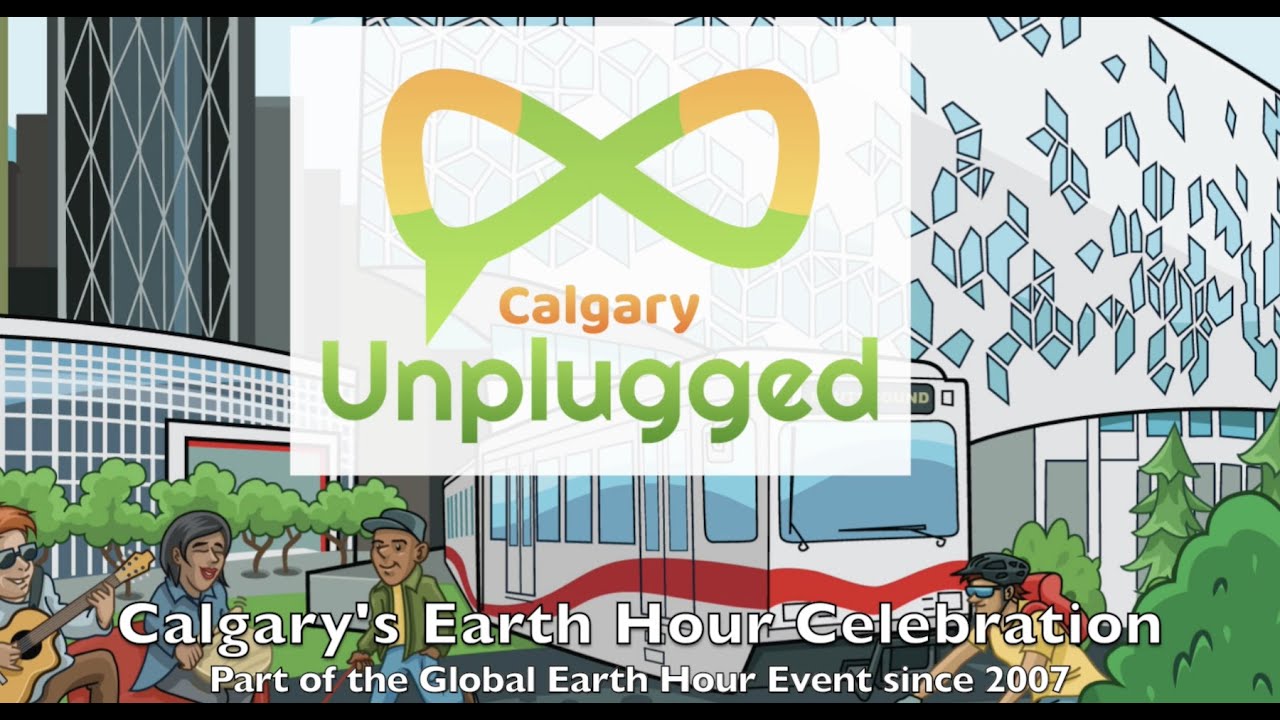 Calgary Earth Hour Unplugged 2022
