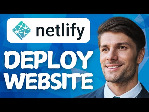 How To Deploy A Website With Netlify In 2025 (Best Method)