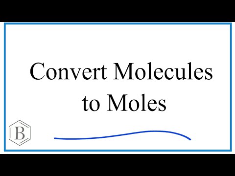 Convert Molecules to Moles
