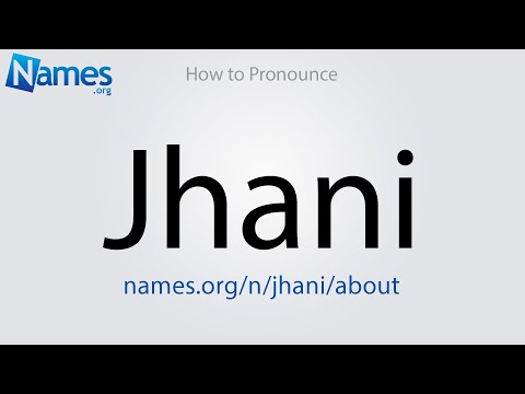 How to Pronounce Jhani