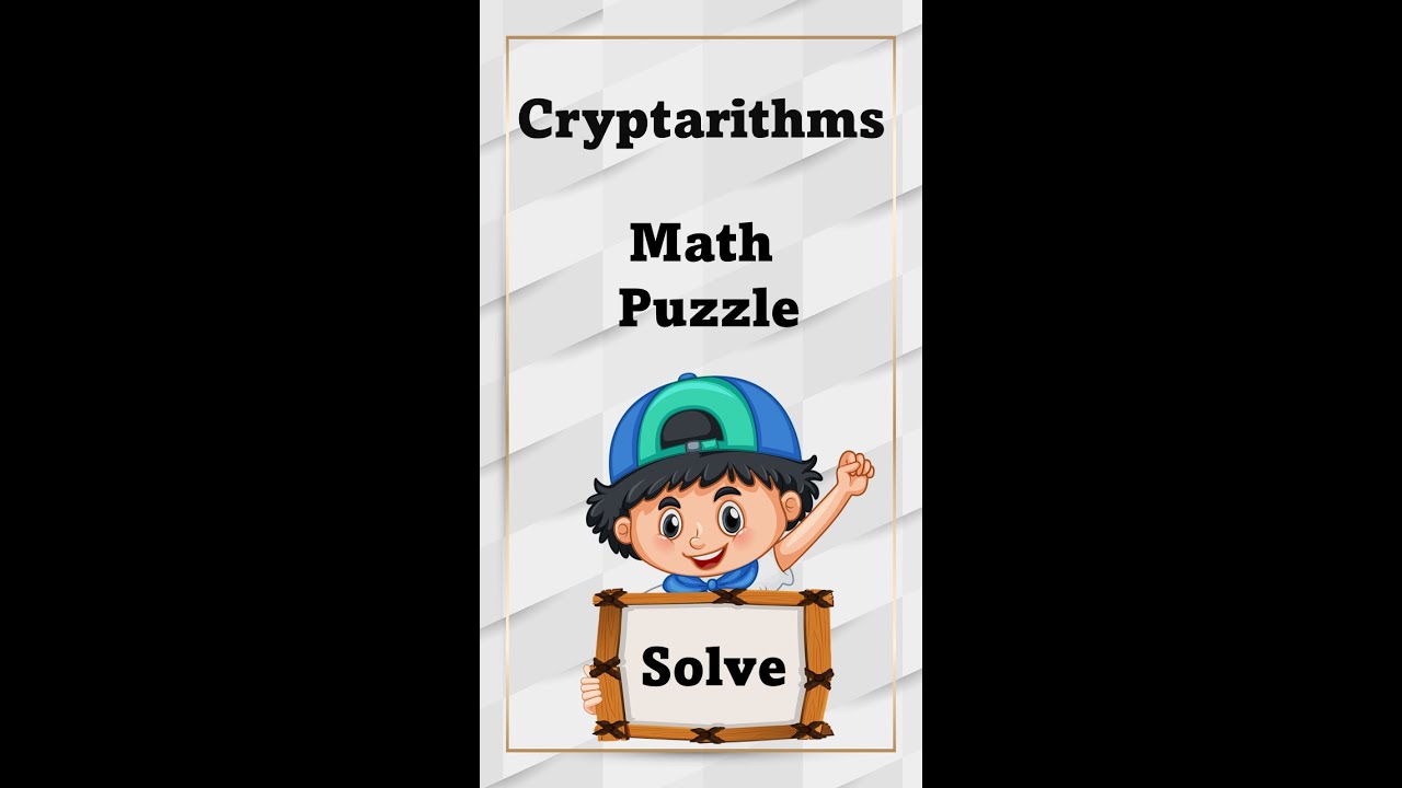 Cryptarithms - Math Puzzle #shorts #newyoutubeshorts