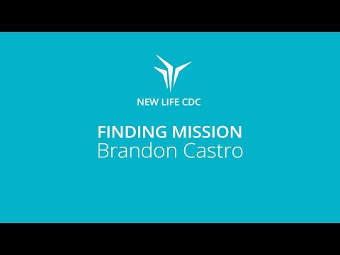 Finding Mission at New Life CDC: Brandon Castro
