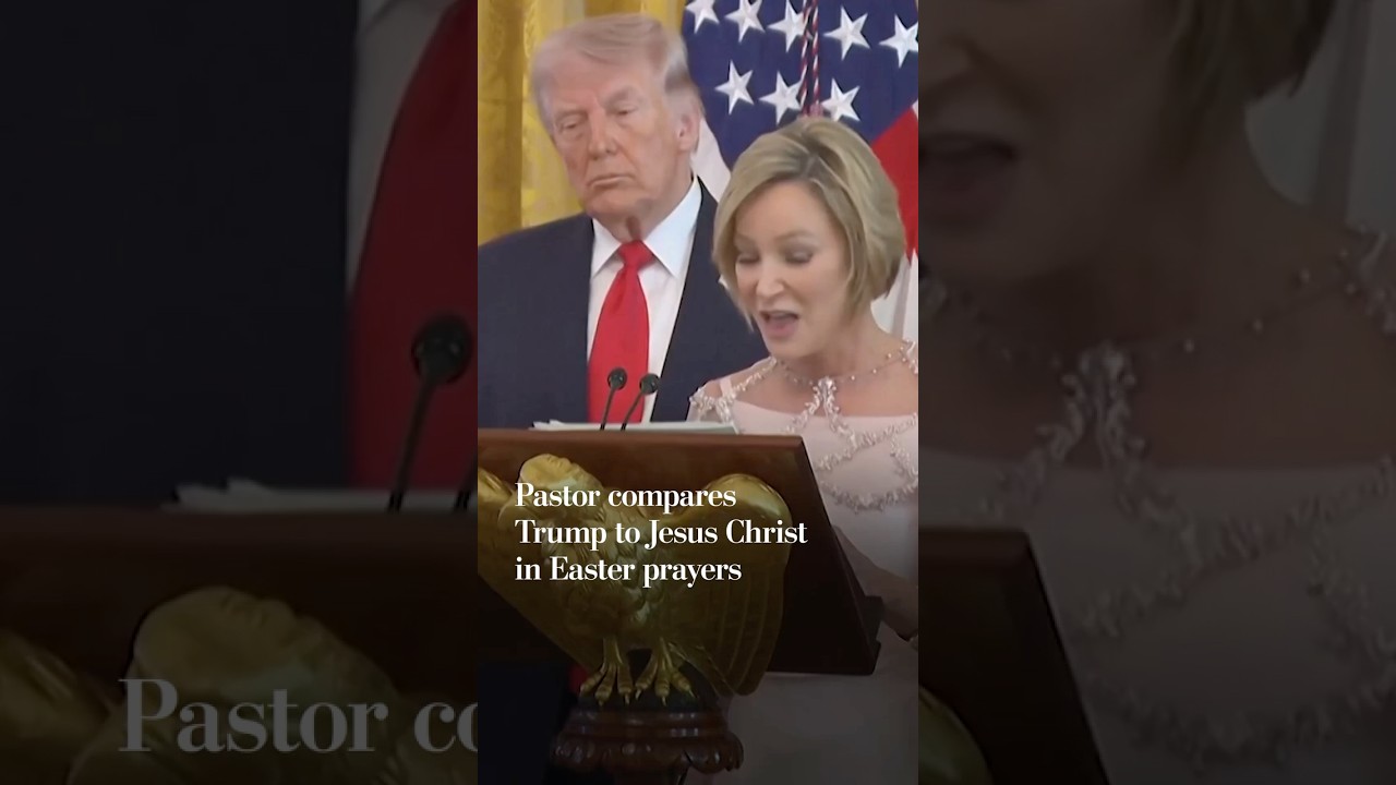 Pastor compares Trump to Jesus Christ in Easter prayers