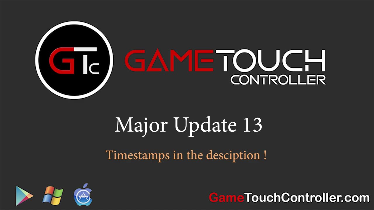 GameTouch Controller Update 13