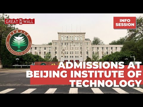 Beijing Institute of Technology | Greatwall - China Education Consultant