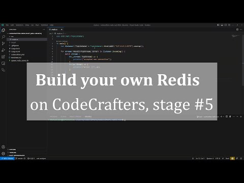 Build your own Redis on CodeCrafters: Stage 5