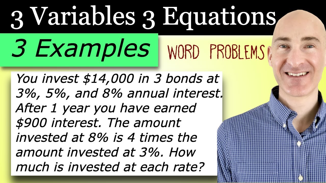 How to Solve 3 Variable 3 Equation Word Problems
