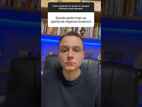 Quanto ganha o agente de negócios no Bradesco? #bancos #bancarios #meucertificado #shortsvideo