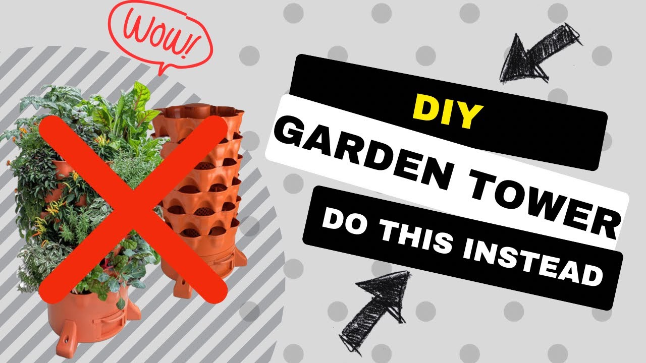 How to make your own Garden Tower for Growing Strawberries and more.