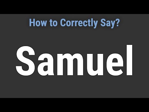 How to Pronounce Name Samuel (Correctly!)