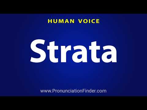 How To Pronounce Strata