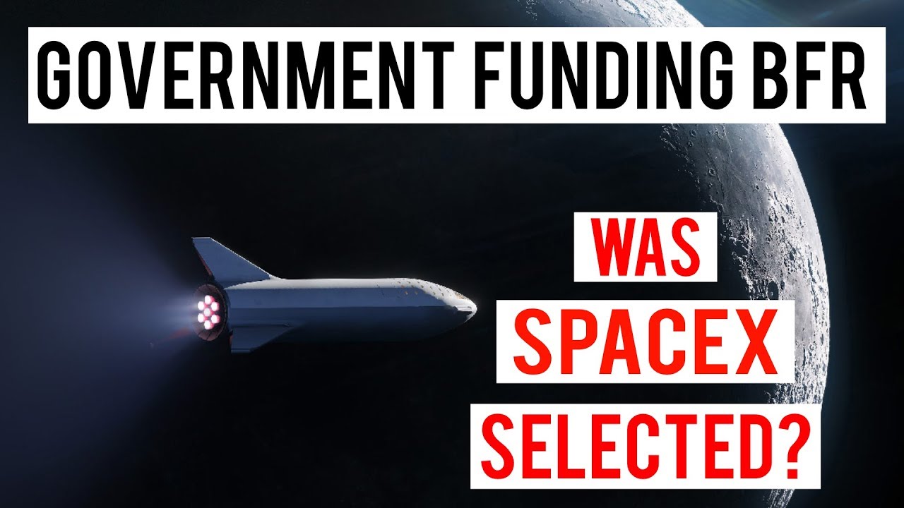 Did SpaceX Receive Government Funding For The BFR?