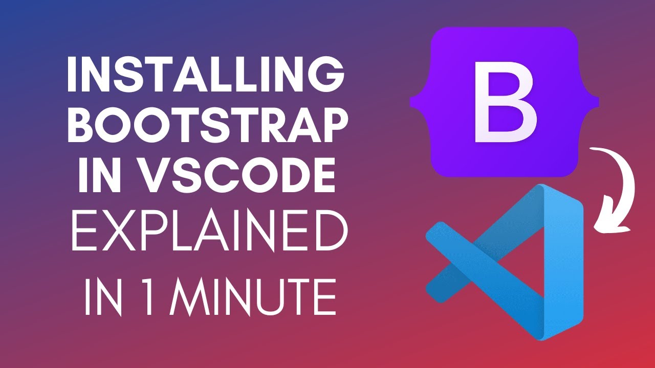 How To Install Bootstrap In Visual Studio Code (2025)
