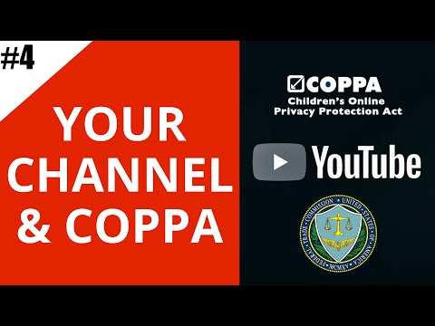 What COPPA Means For YOUR Channel - Kids Content Creators vs COPPA Explained