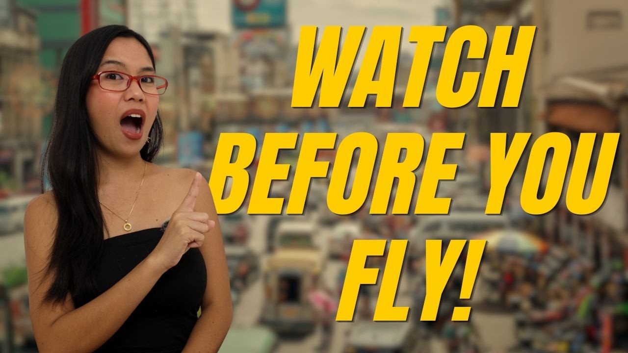 Moving to the Philippines? Do These 8 Things BEFORE You Board