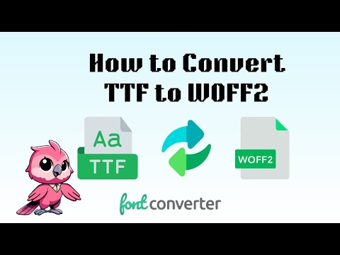 How to Convert TTF to WOFF2 (Simple Guide)