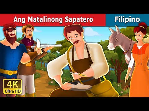 Ang Matalinong Sapatero | Clever Shoemaker Story in Filipino | @FilipinoFairyTales