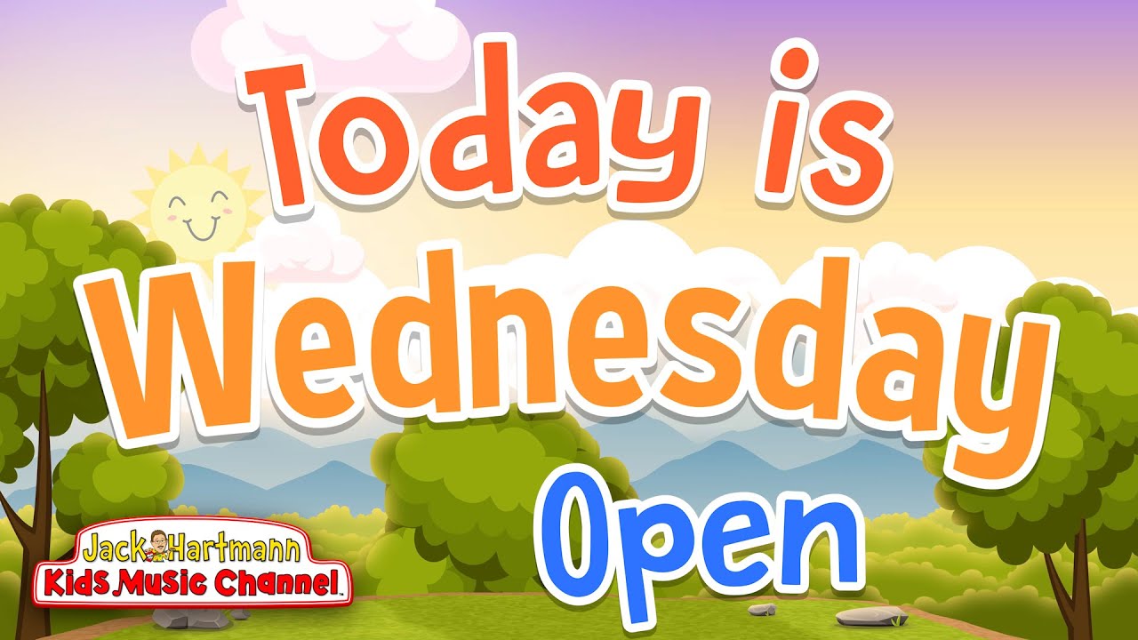 Today is Wednesday! | Open Version | Jack Hartmann