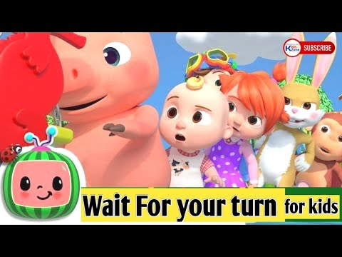 Wait Your Turn 2023 | take turns have fun | Good Manners For Children