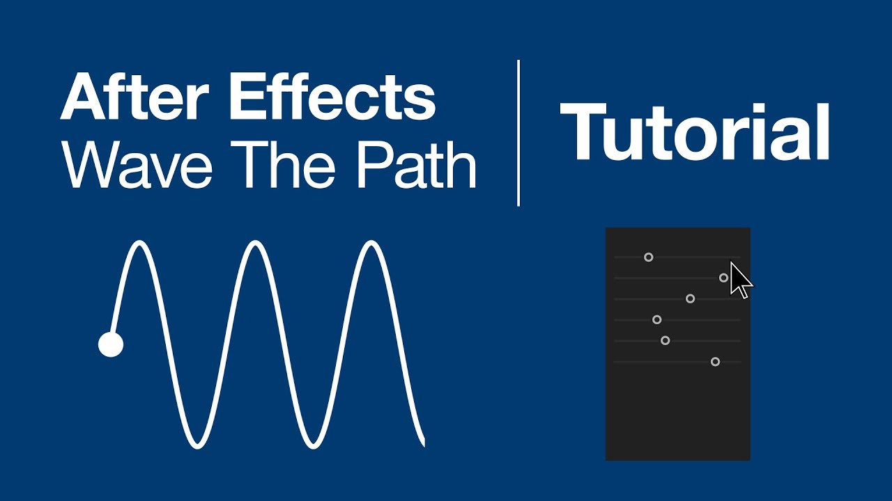 Wave The Path for After Effects Tutorial