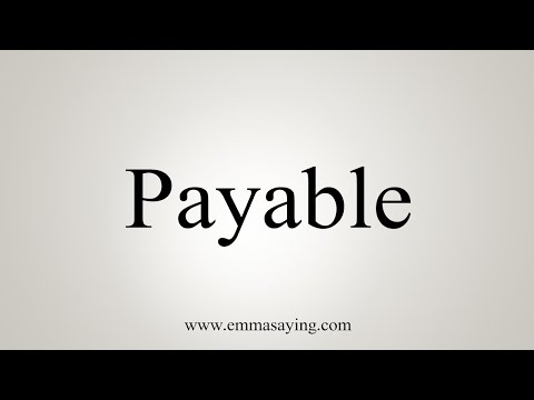 How To Say Payable