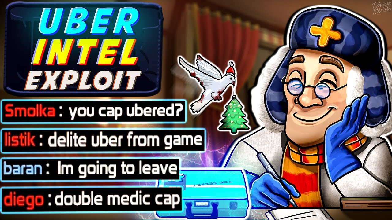 TF2 - Uber Intel Exploit