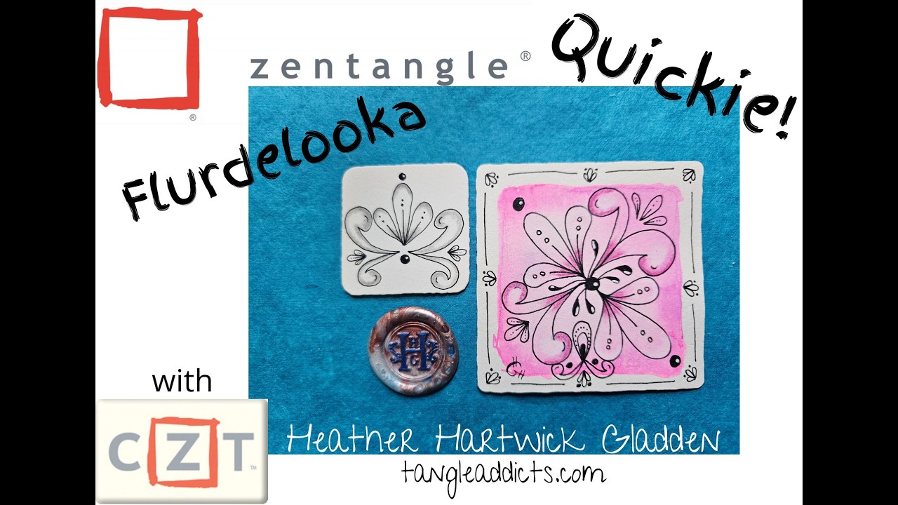Flurdelooka | Zentangle® Quickie