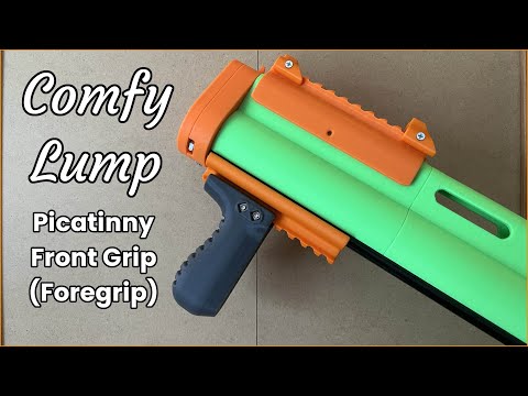 "Comfy Lump" Picatinny Front Grip/Foregrip - Free 3D Print File! #Nerf #3dPrinting
