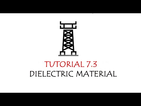 Tutorial 7.3 - Dielectric Material
