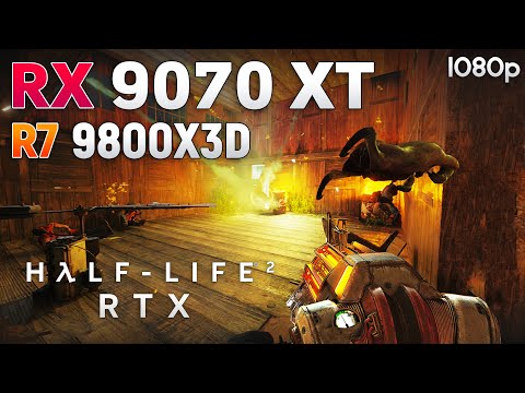 Half-Life 2 RTX on RX 9070 XT - is it Playable?