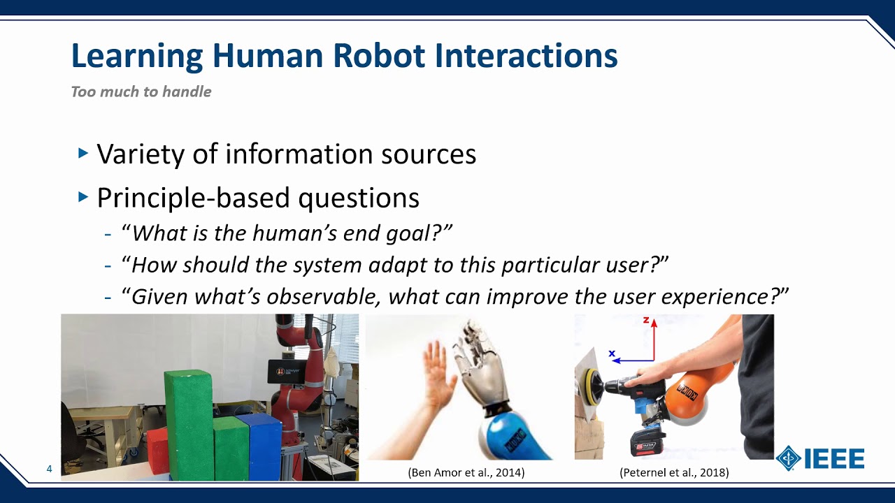 Probabilistic Learning for Human Robot Interaction