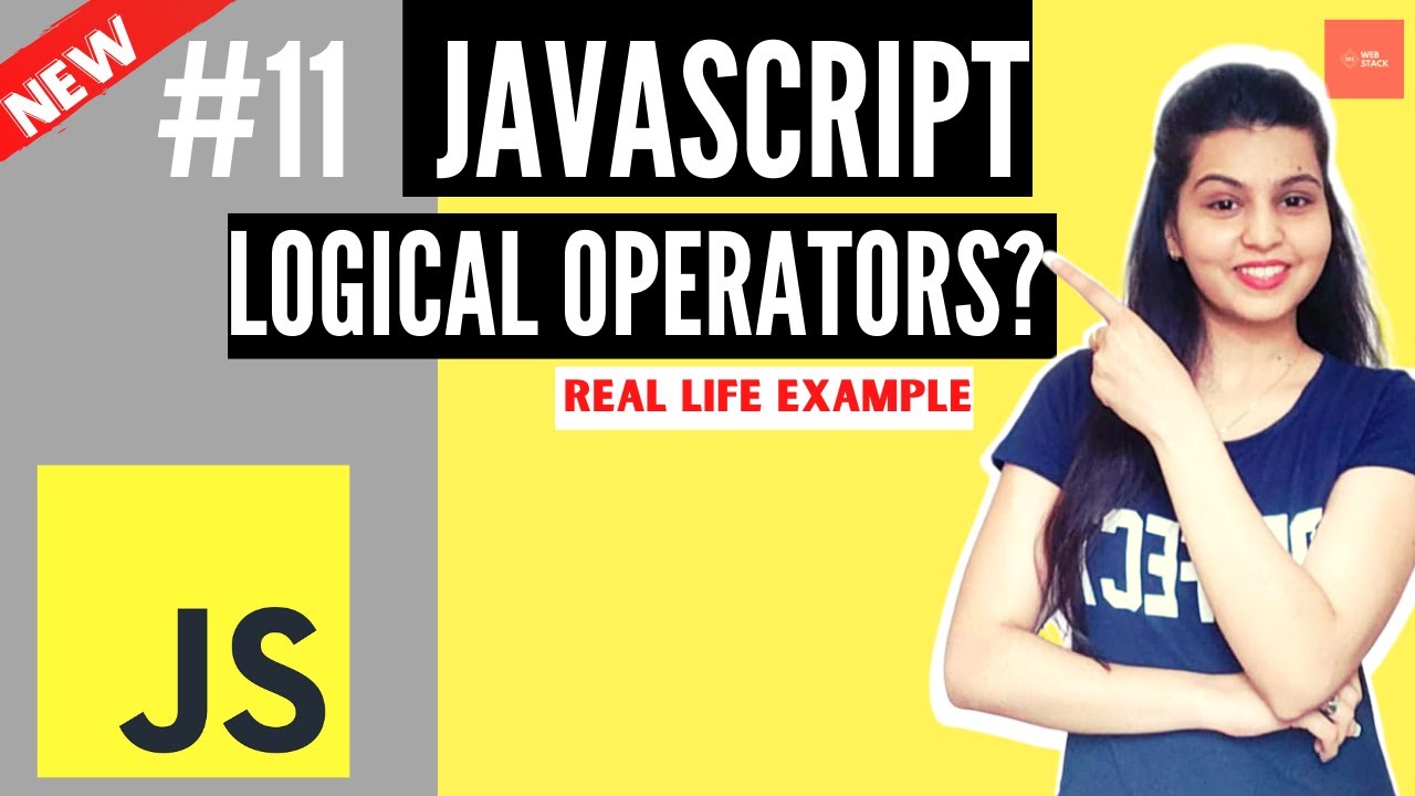JavaScript Tutorial #11 | Logical Operators | Short Circuit Evaluation | JavaScript Operators