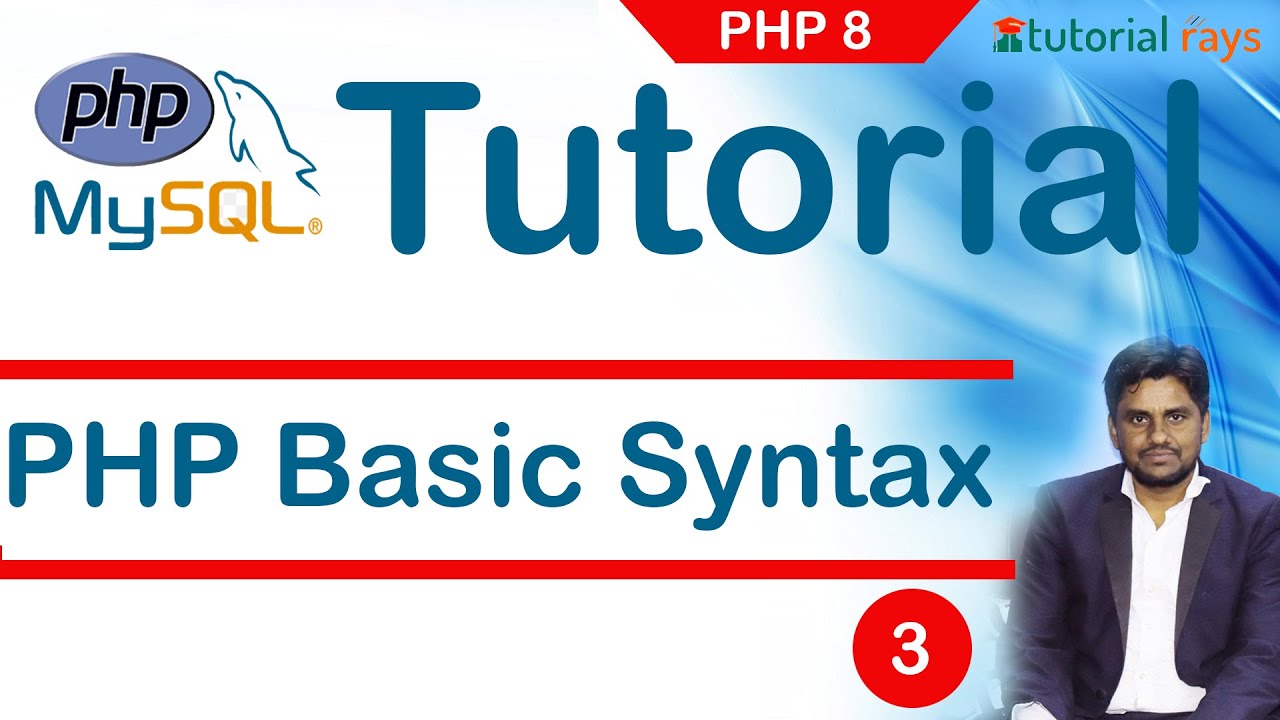 PHP Basic Syntax Rules | PHP Structure  | PHP Tutorial 2022 #3