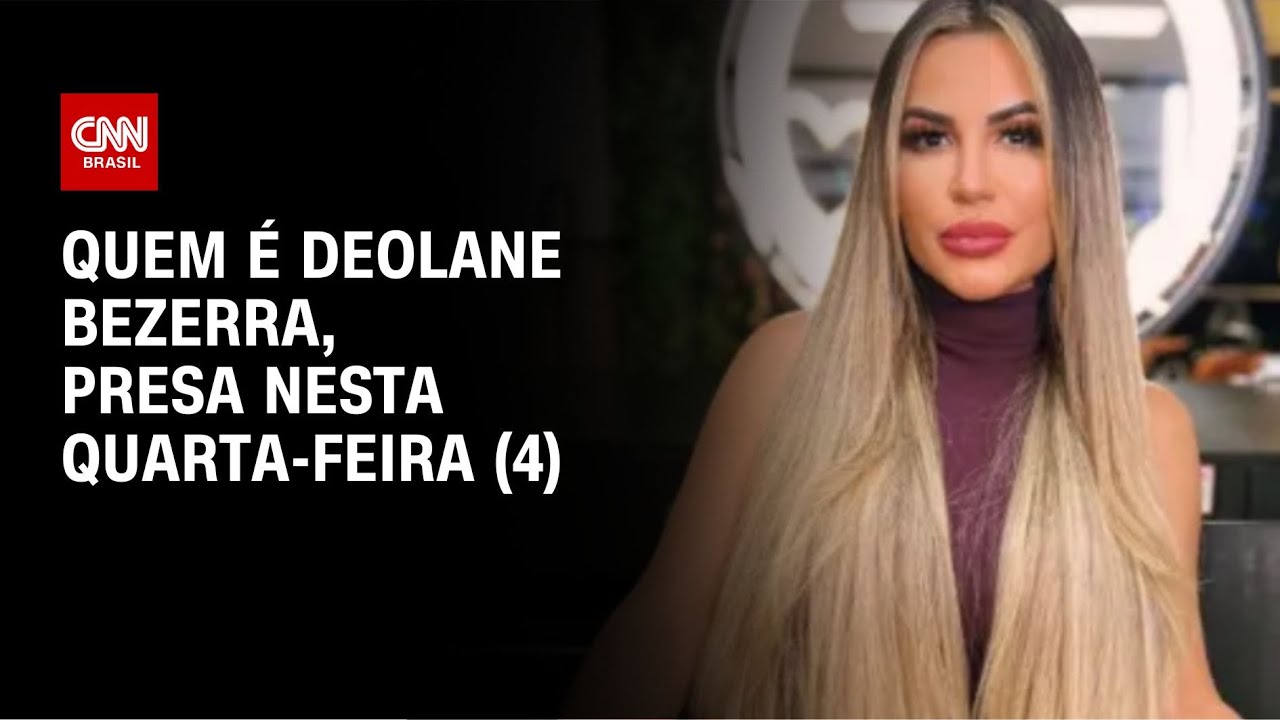 Quem é Deolane Bezerra, influencer presa em operação da polícia de PE ...