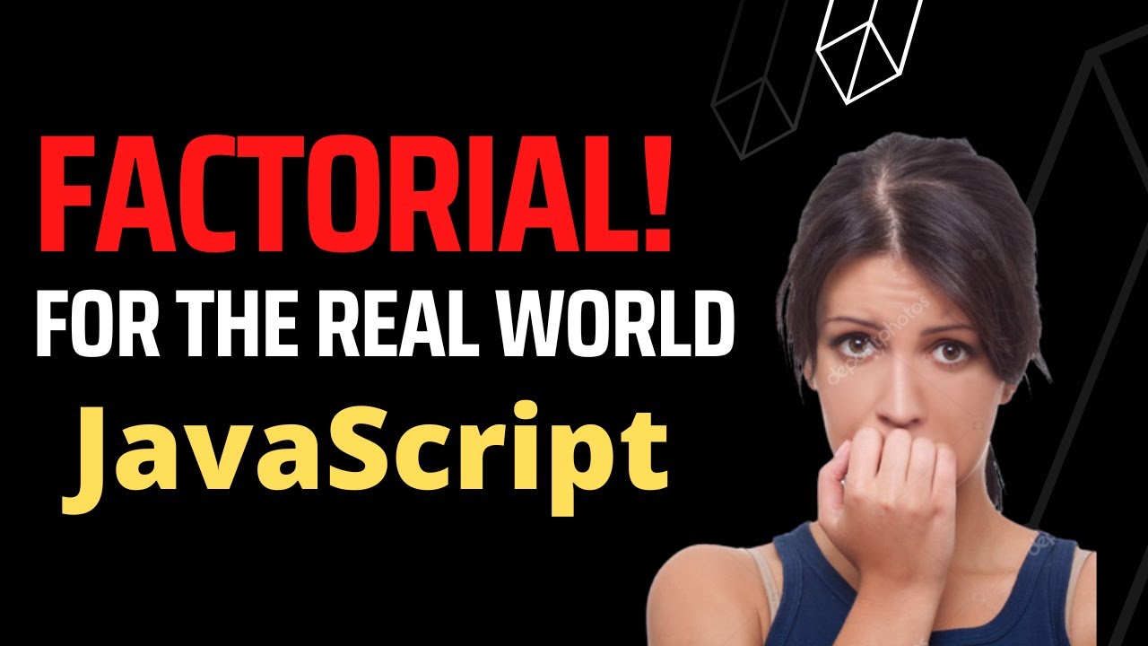 How to Understand Factorial Program in JavaScript using Recursion and for loop