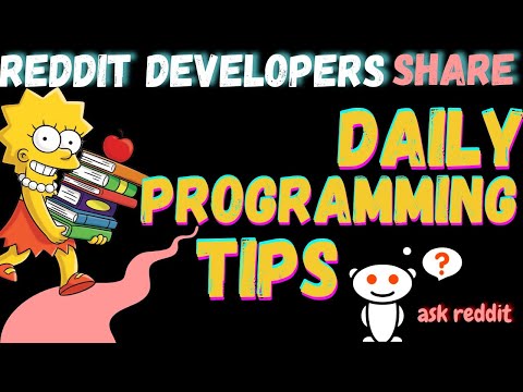 Reddit Developers Share Most Important Daily Programming Things (r/AskReddit learnprogramming)