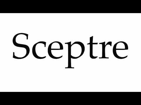 How to Pronounce Sceptre